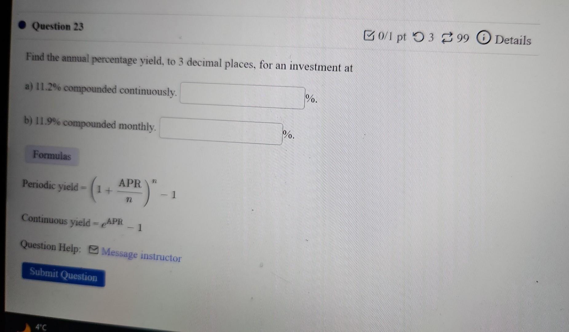 Solved Find the anmual percentage yield, to 3 decimal | Chegg.com