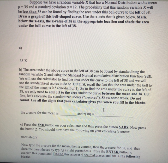 Solved Suppose we have a random variable X that has a Normal | Chegg.com