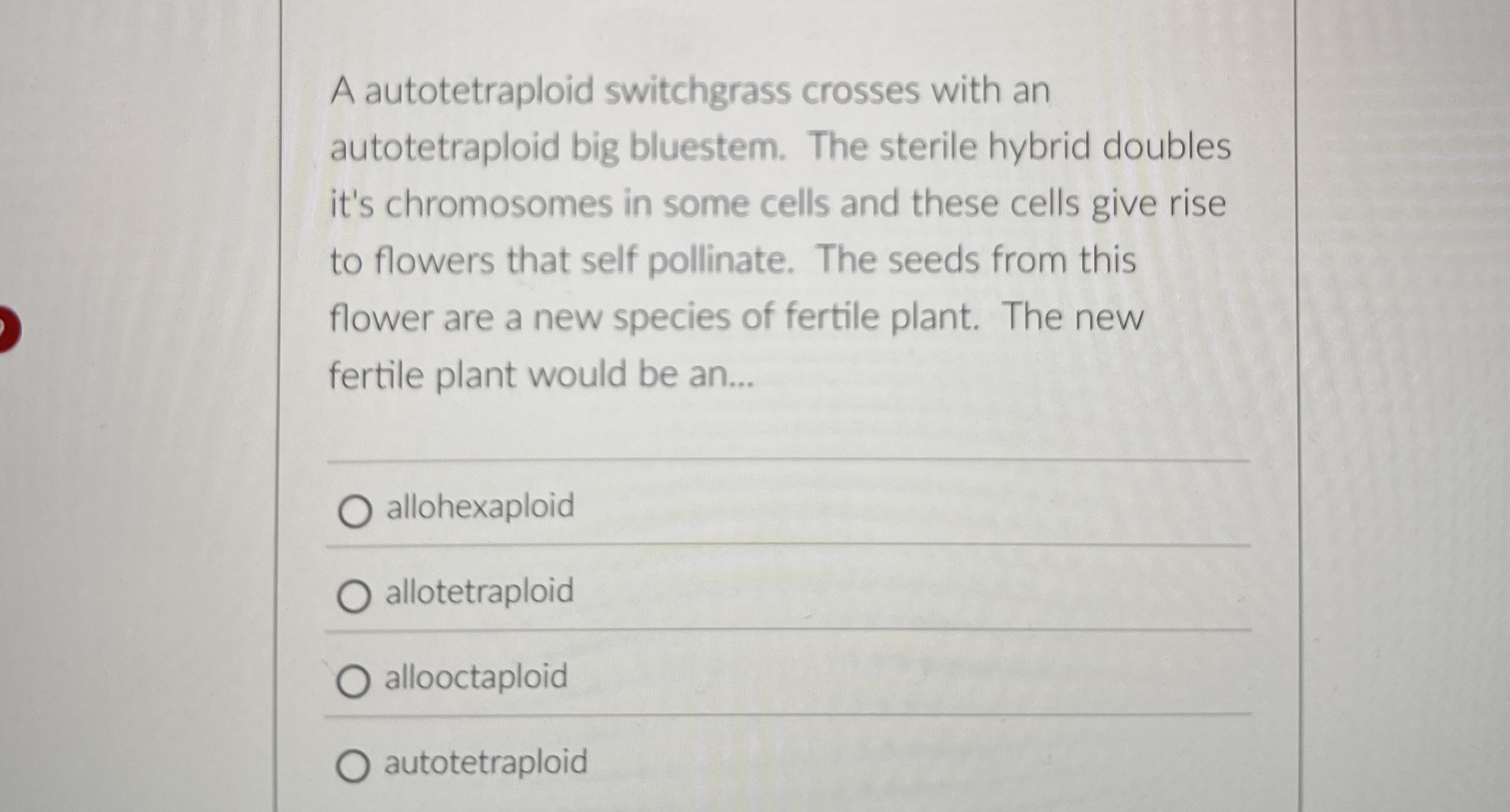 Solved A autotetraploid switchgrass crosses with | Chegg.com