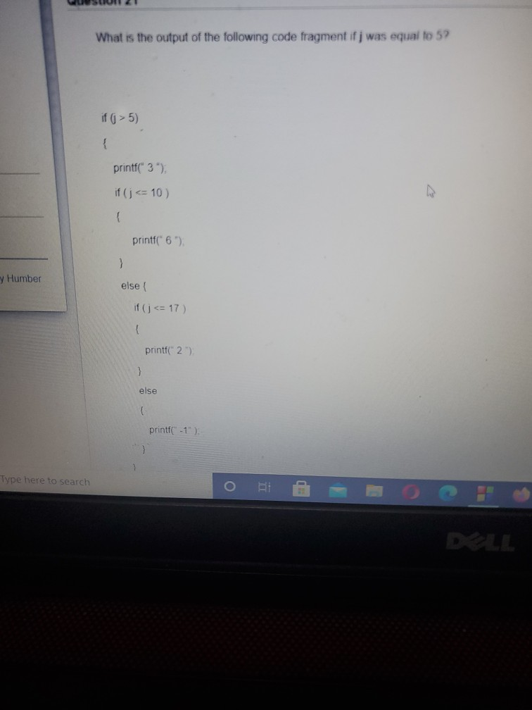 Solved What is the output of the following code fragment if | Chegg.com