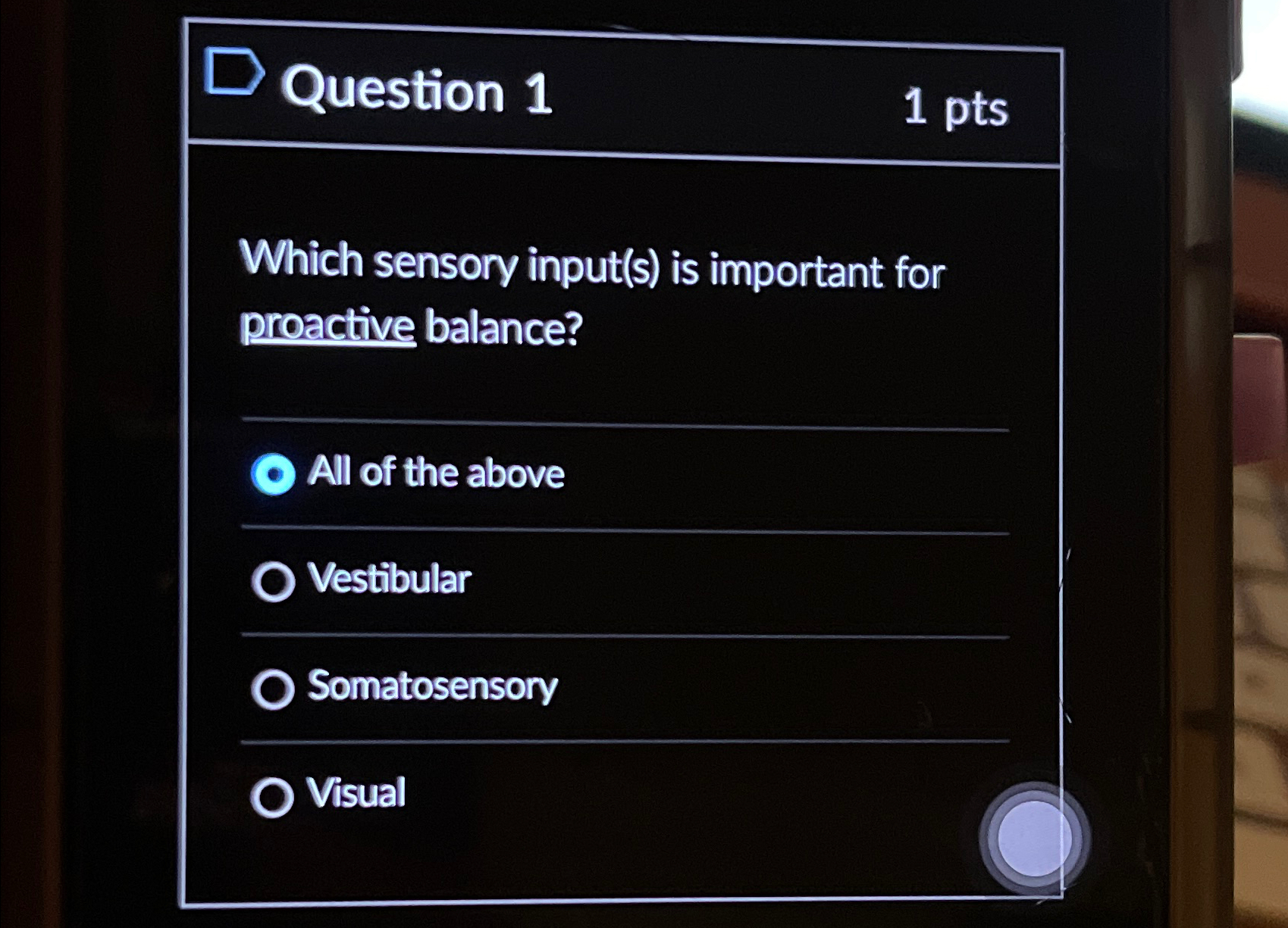 Solved Question 11 ﻿ptsWhich sensory input(s) ﻿is important | Chegg.com