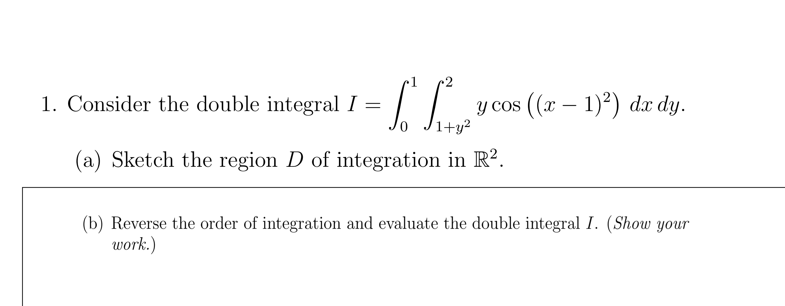 Solved Consider the double integral | Chegg.com