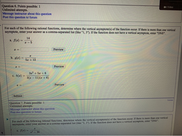 Solved er Video Question 6. Points possible: 1 Unlimited | Chegg.com