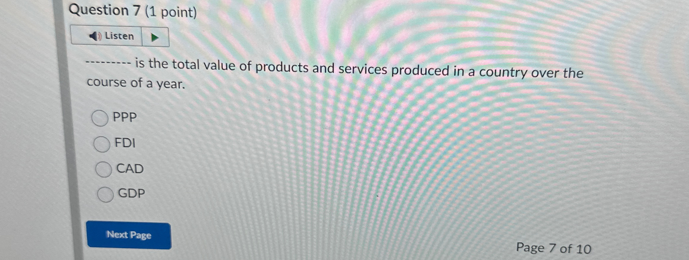 Solved Question 7 (1 ﻿point)Listenis the total value of | Chegg.com