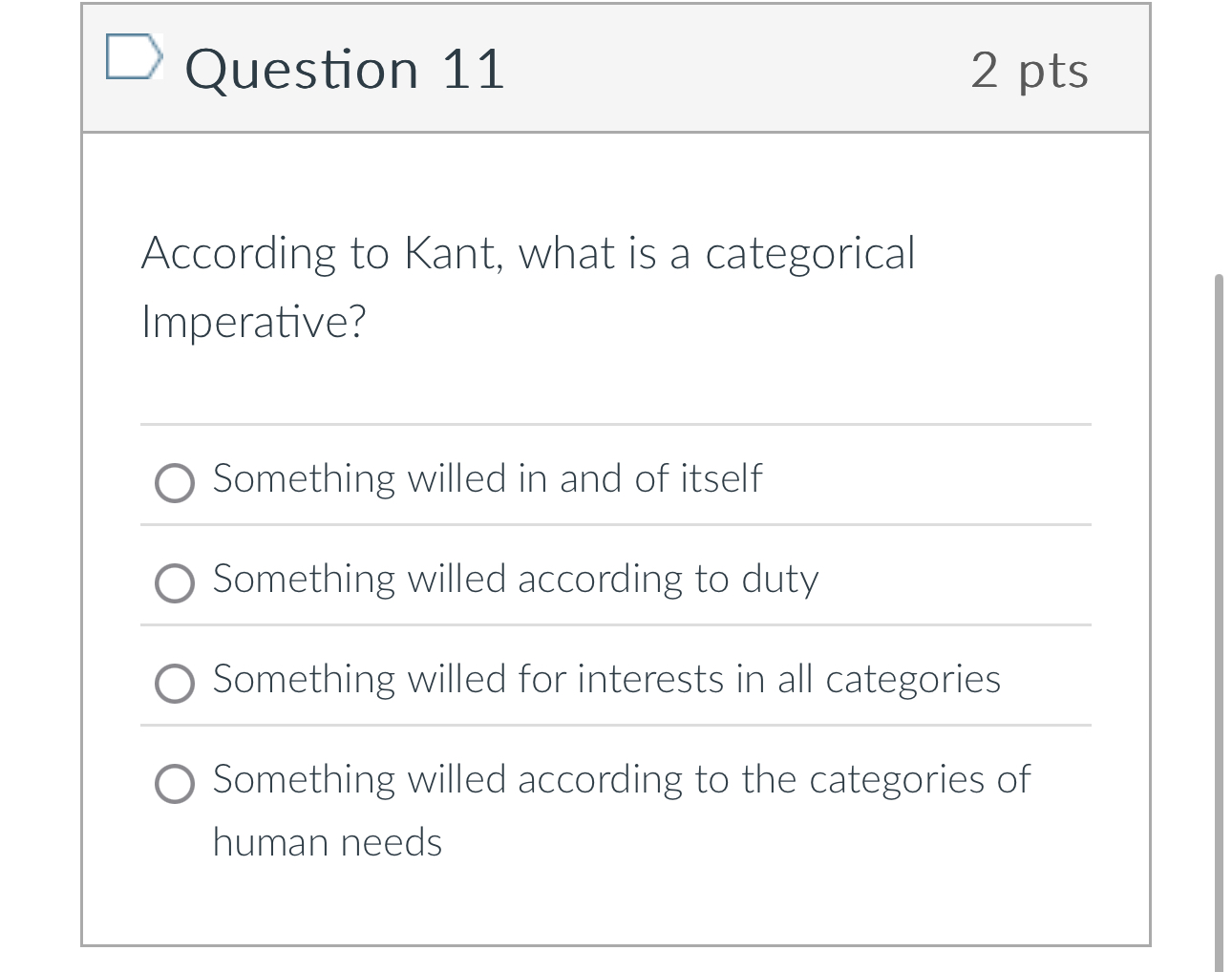 Solved Question 112 ﻿ptsAccording to Kant, what is a | Chegg.com
