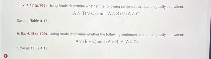 5. Ex. 4.17 (p.109). Using Boole determine whether | Chegg.com