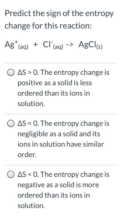 Solved Predict the sign of the entropy change for this | Chegg.com