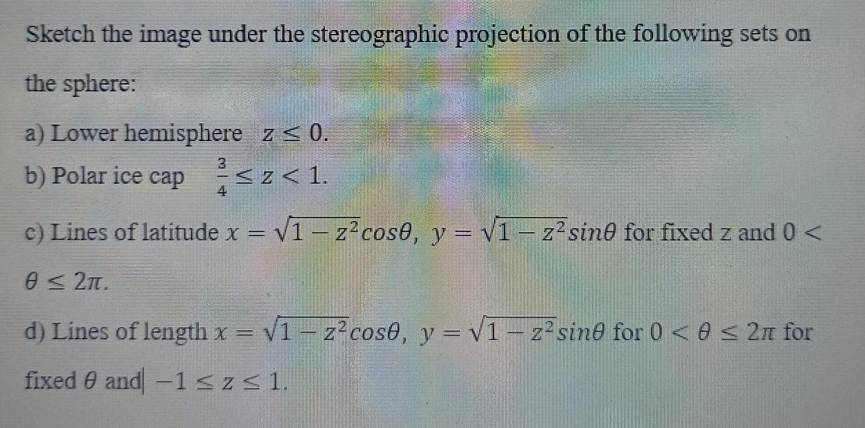 Solved Sketch the image under the stereographic projection | Chegg.com