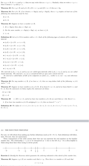 Axiom 9 (Order axioms) The set of real numbers R is | Chegg.com