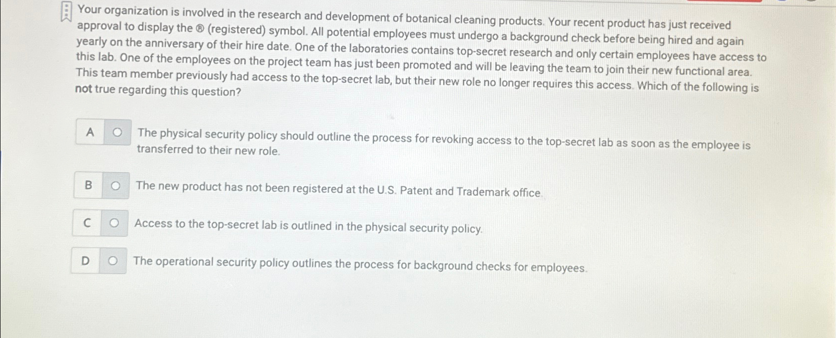 Solved Your organization is involved in the research and | Chegg.com