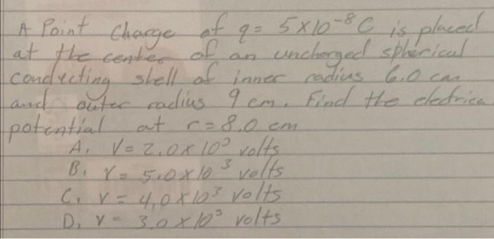 Solved A Point Charge at the center of 5x10-8C is placed of | Chegg.com