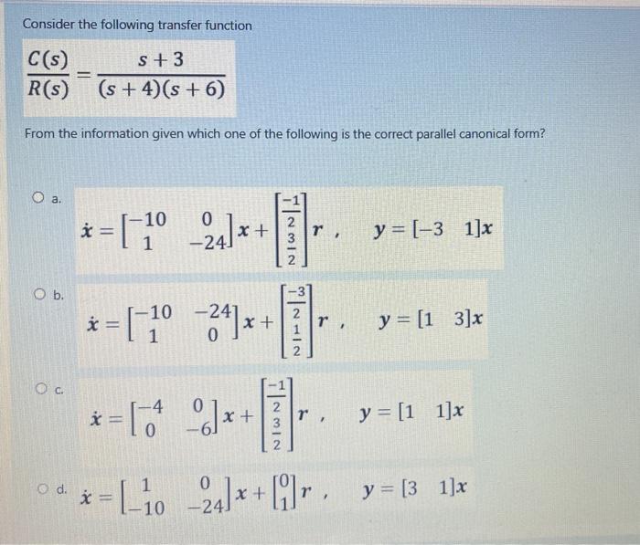 Solved Consider the following transfer function | Chegg.com