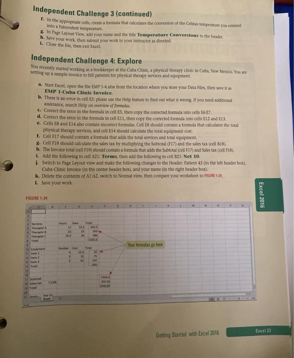 Independent Challenge 3 (continued) In the | Chegg.com