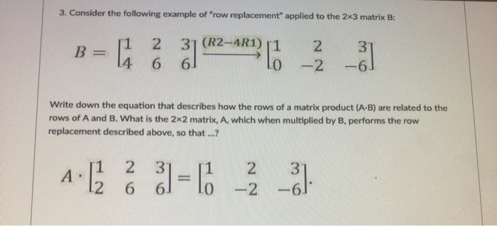 Solved 3. Consider the following example of "row | Chegg.com
