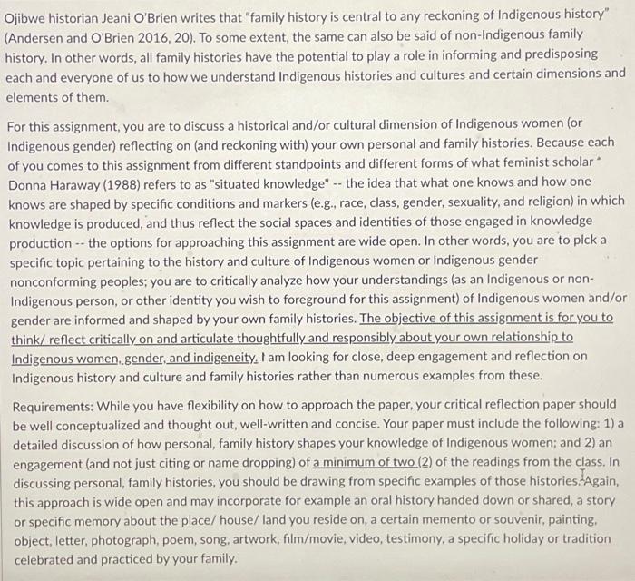 Ojibwe historian Jeani O’Brien writes that “family | Chegg.com