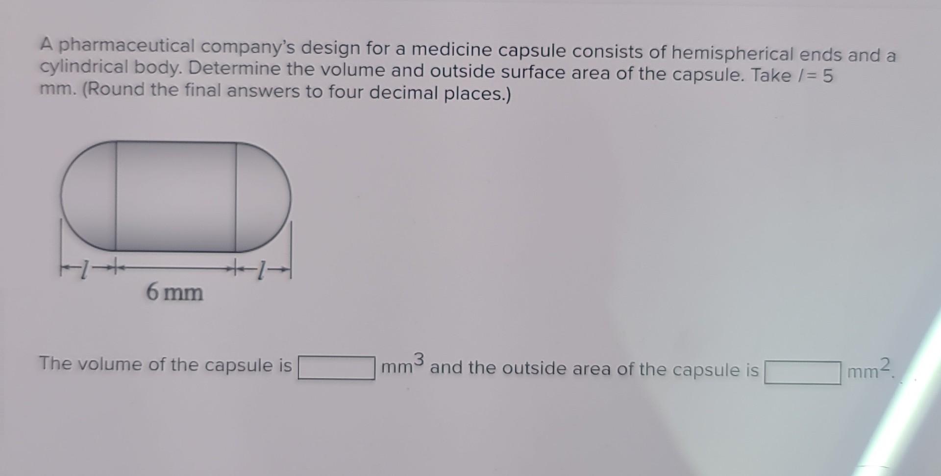 Solved A pharmaceutical company's design for a medicine | Chegg.com