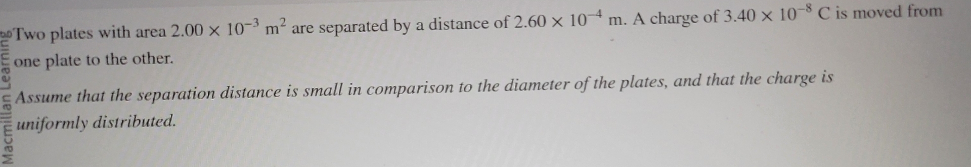 Solved Two plates with area 2.00×10-3m2 ﻿are separated by a | Chegg.com