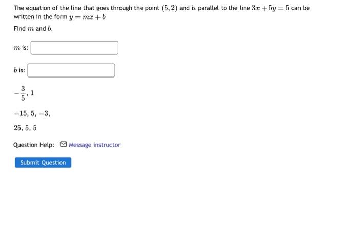Solved The equation of the line that goes through the point | Chegg.com