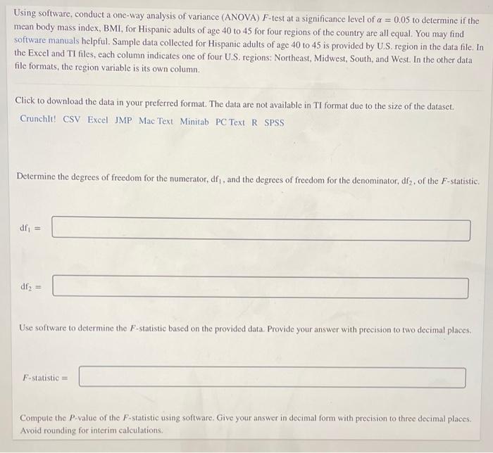 Using software, conduct a one-way analysis of | Chegg.com