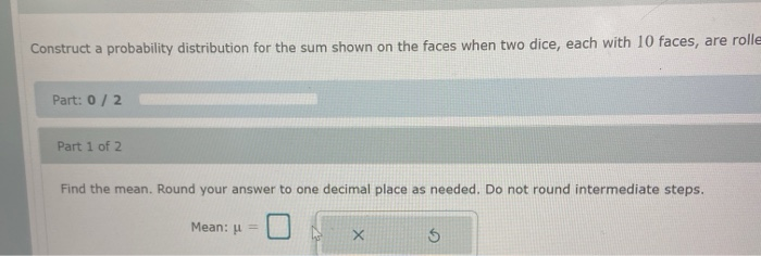 Solved Construct a probability distribution for the sum | Chegg.com