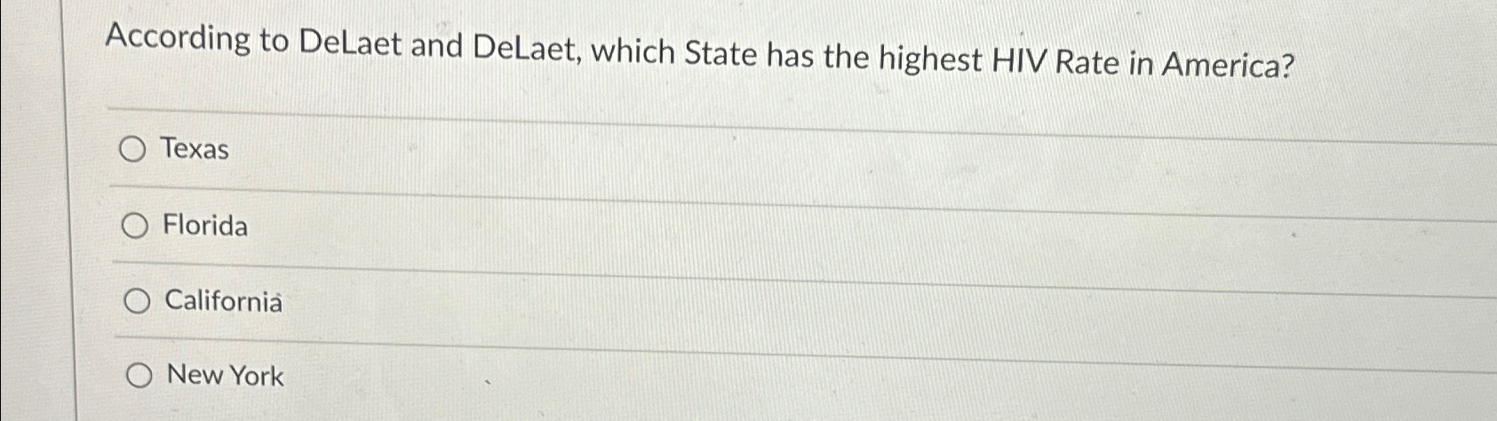 Solved According to DeLaet and DeLaet, which State has the | Chegg.com
