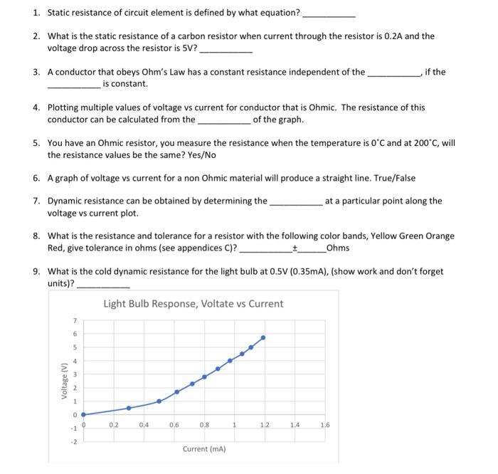 Solved 1. Static resistance of circuit element is defined by | Chegg.com