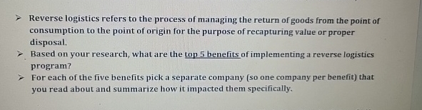 Solved Reverse logistics refers to the process of managing | Chegg.com