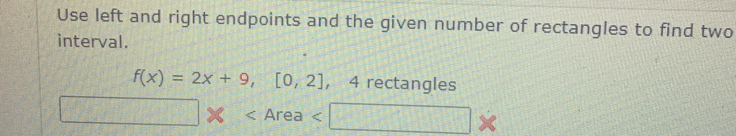 Solved Use left and right endpoints and the given number of | Chegg.com
