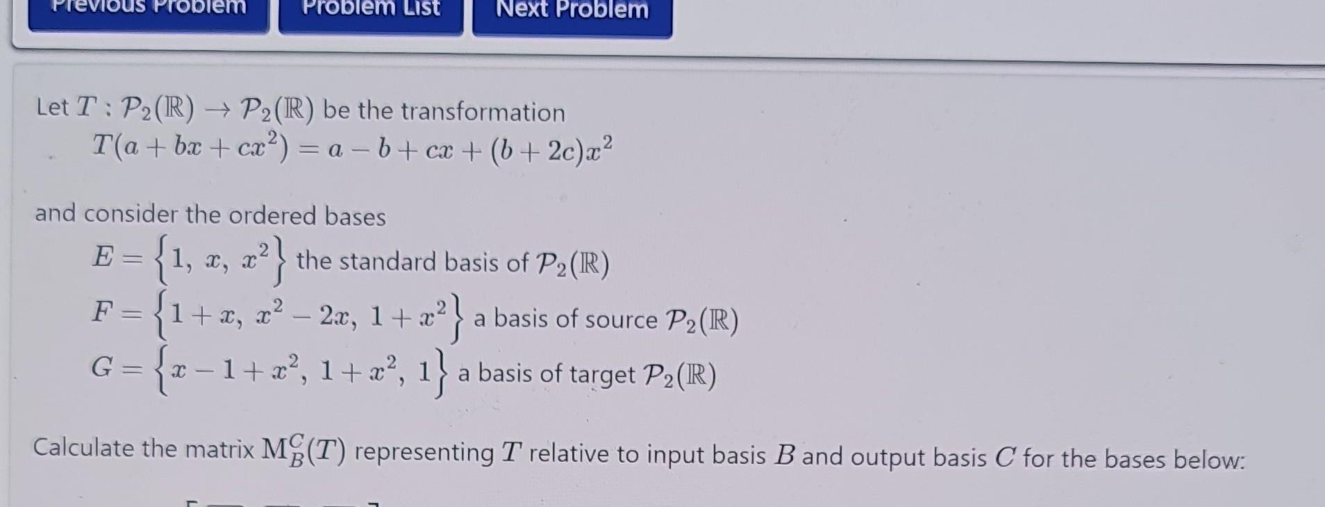 Solved Let T:P2(R)→P2(R) be the transformation | Chegg.com