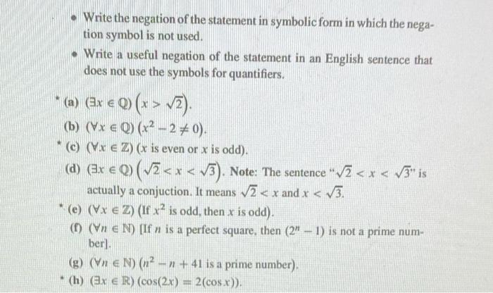 Solved • Write the negation of the statement in symbolic | Chegg.com
