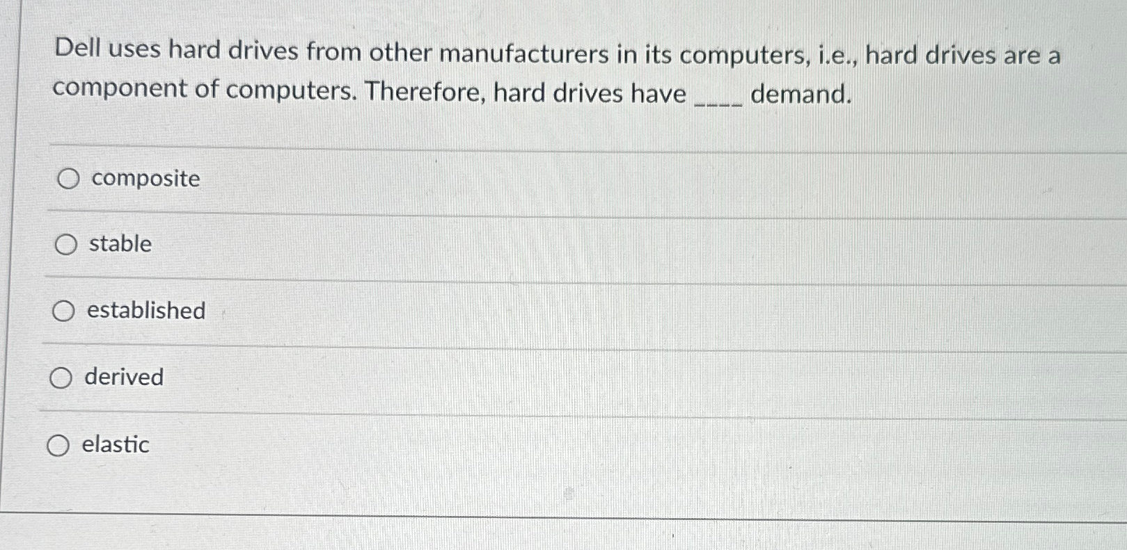 Solved Dell uses hard drives from other manufacturers in its | Chegg.com