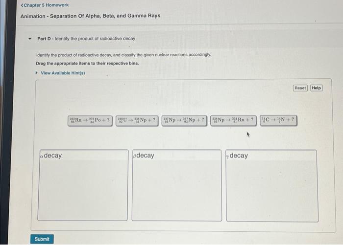 Solved Part D - Identify the product of radioactive decay | Chegg.com