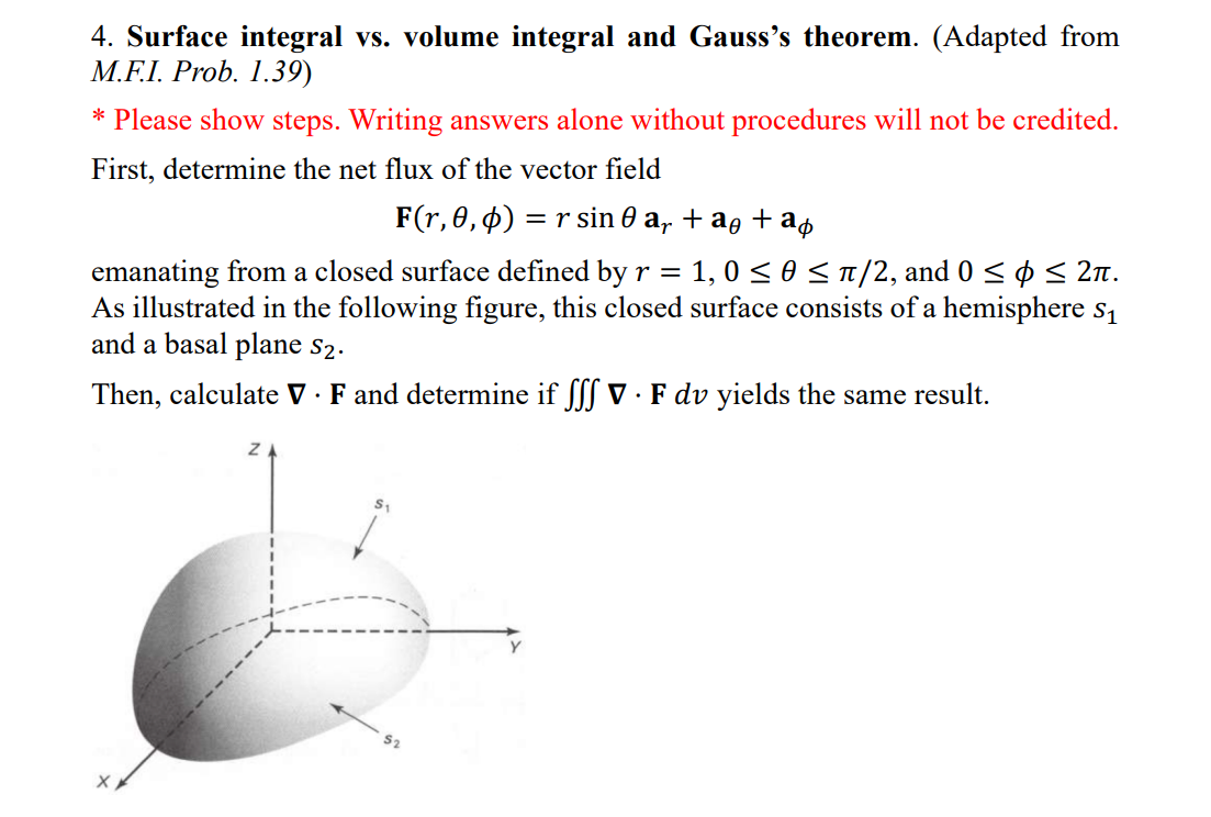 Solved Surface integral vs. ﻿volume integral and Gauss’s | Chegg.com