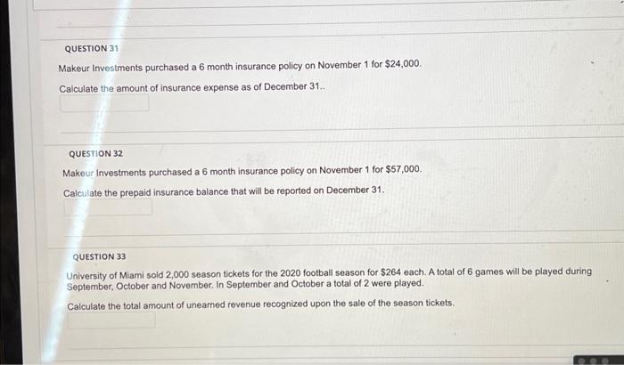 Solved QUESTION 31 Makeur Investments purchased a 6 month | Chegg.com