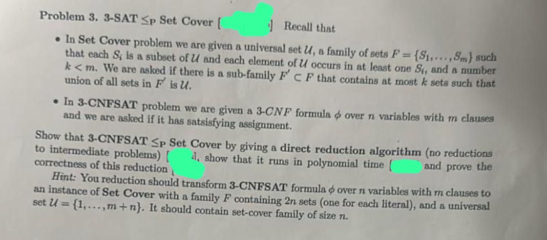 Solved Problem 3. 3-SAT≤?p ﻿Set Cover Recall thatIn ﻿Set | Chegg.com