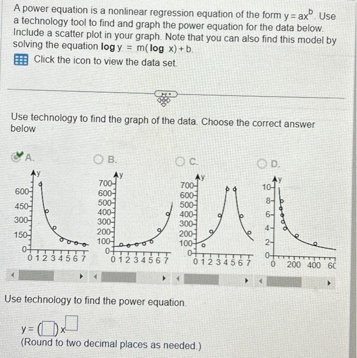 Solved A power equation is a nonlinear regression equation | Chegg.com