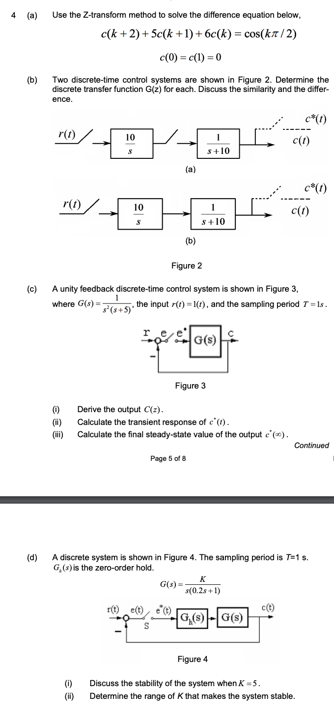 Solved 4 (a) ﻿Use the Z-transform method to solve the | Chegg.com