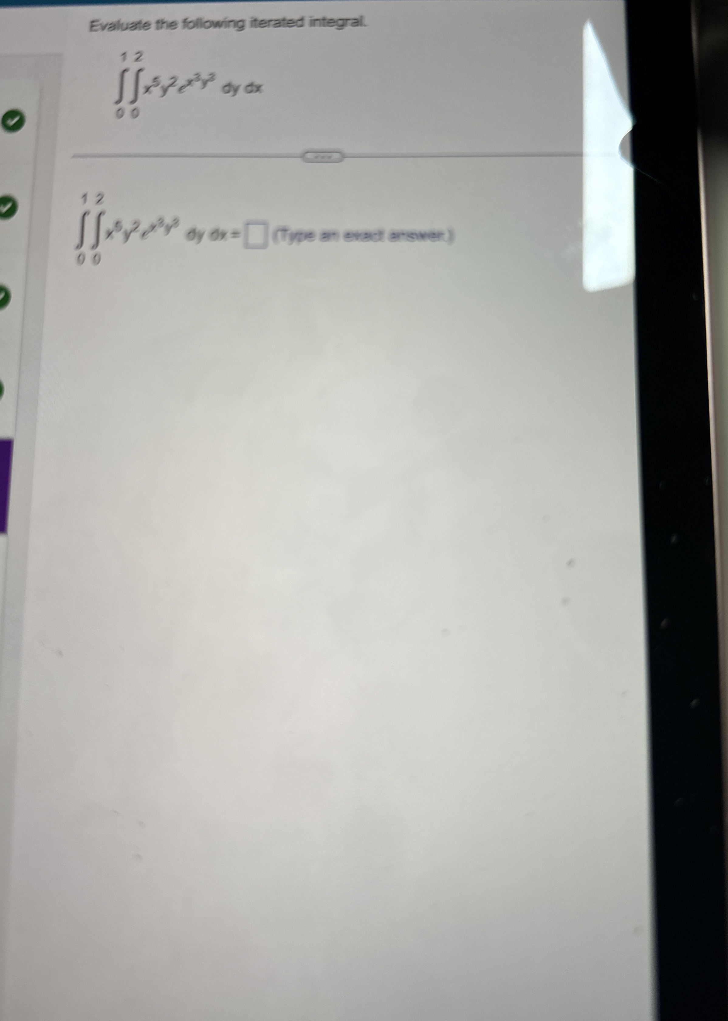 Solved Evaluate the following iterated | Chegg.com