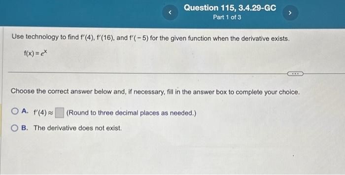 Solved Use technology to find f′(4),f′(16), and f′(−5) for | Chegg.com