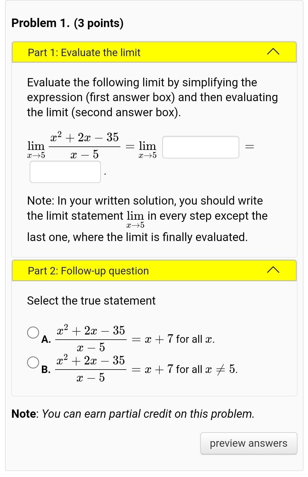 Solved Problem 1. (3 points) Part 1: Evaluate the limit | Chegg.com