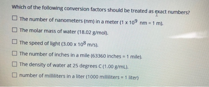 Solved Which of the following conversion factors should be | Chegg.com