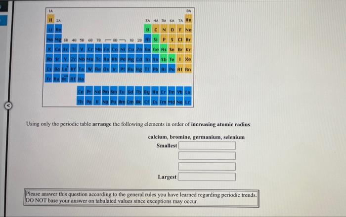 Solved Breg Using only the periodic table arrange the | Chegg.com