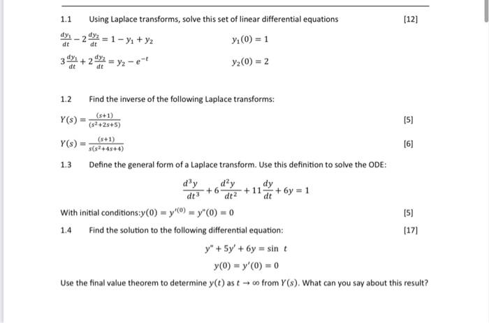 Solved 1.1 Using Laplace transforms, solve this set of | Chegg.com