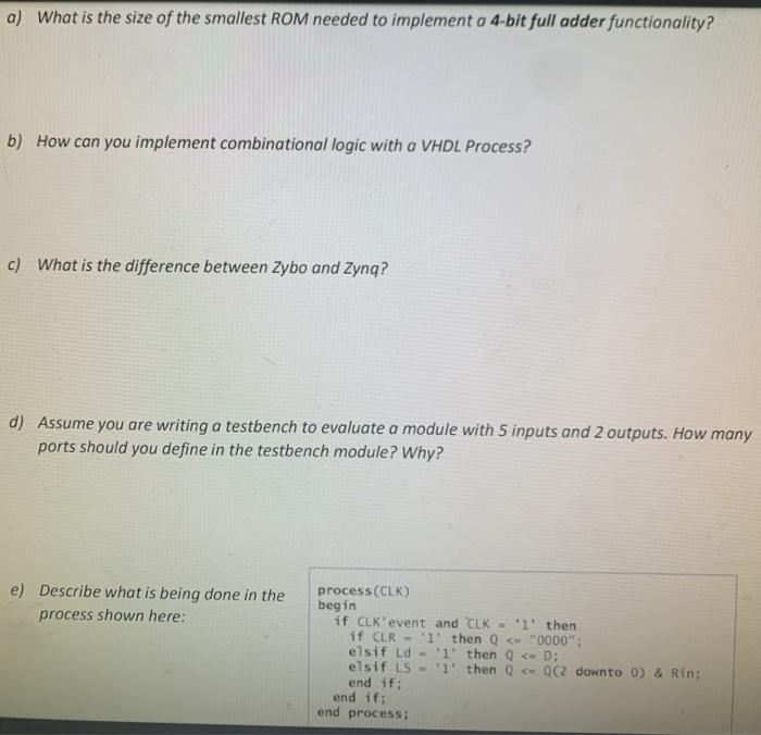 Solved a) What is the size of the smallest ROM needed to | Chegg.com