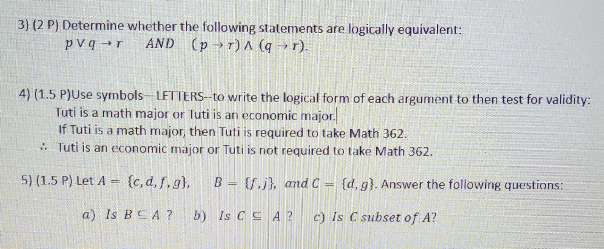 Solved 3) (2 P) Determine whether the following statements | Chegg.com