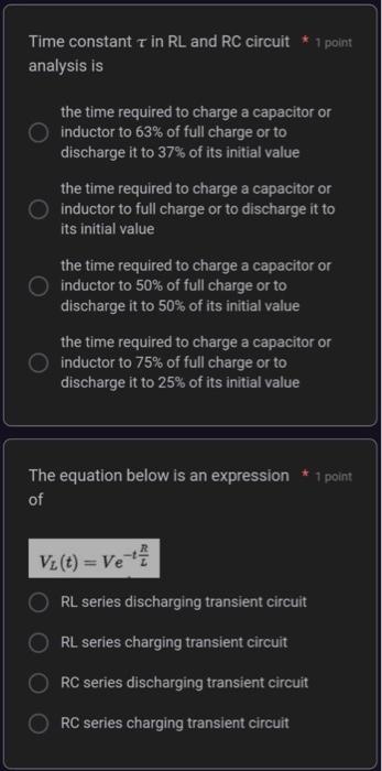 Solved Time constant τ in RL and RC circuit - 1 point | Chegg.com