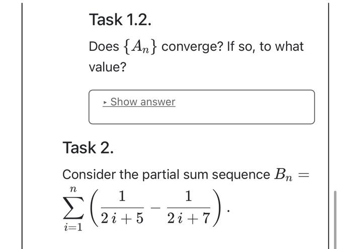 Solved Consider the partial sum sequence An= | Chegg.com