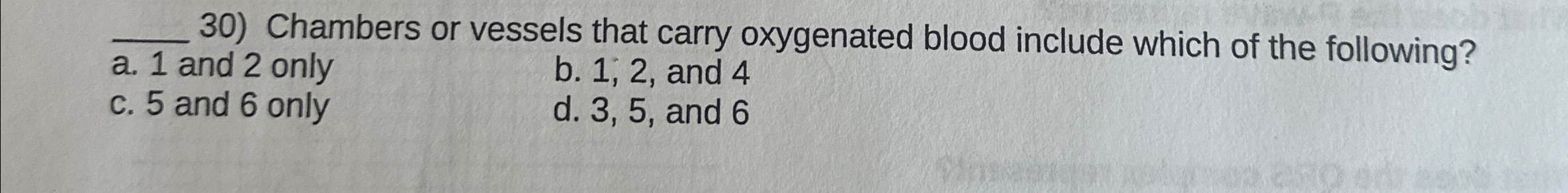Solved Chambers or vessels that carry oxygenated blood | Chegg.com