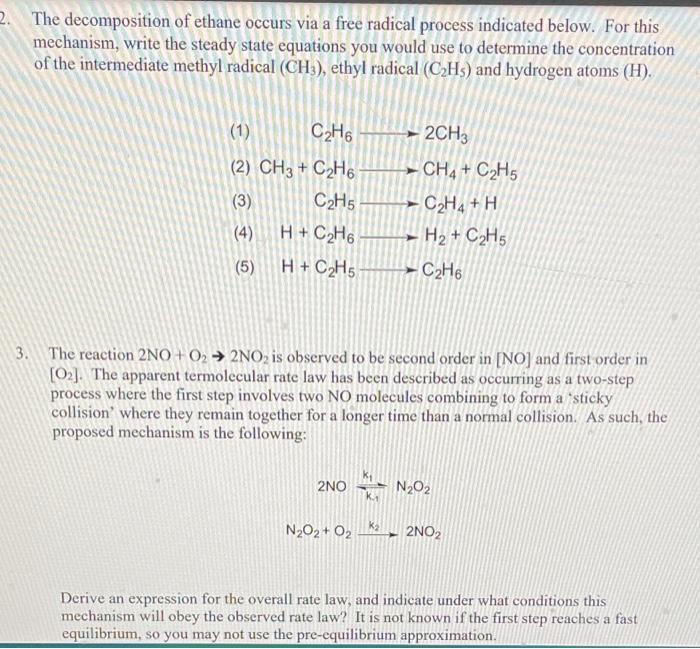 Solved 2. The decomposition of ethane occurs via a free | Chegg.com