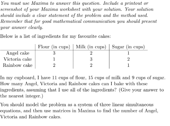 You must use Maxima to answer this question. Include | Chegg.com